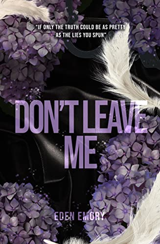 Don't Leave Me (Club Pétale) eBook : Emory, Eden: Amazon.ca: Kindle Store