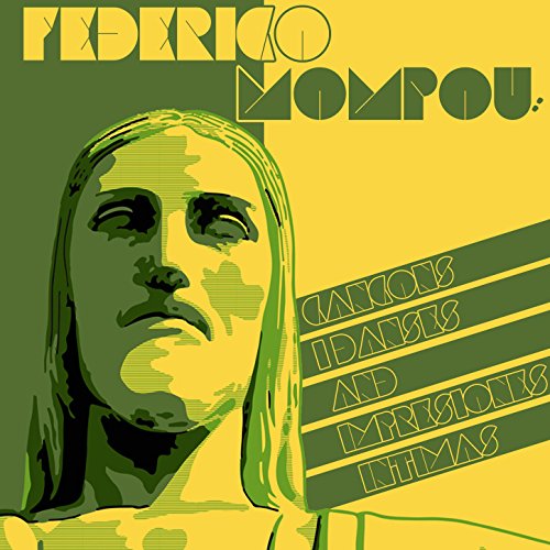 Amazon.com: Federico Mompou: Cancons I Danses and Impresiones Intimas ...