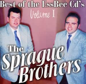 Savage Sprague Brothers, The Sprague Brothers, The Skyliners, Joe Rock ...