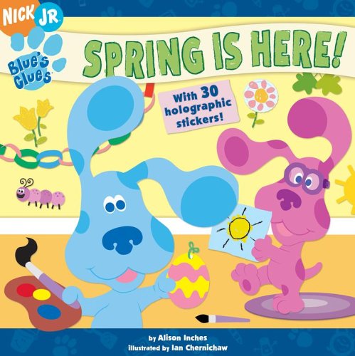 Spring Is Here! (Blue's Clues): Amazon.co.uk: Inches, Alison ...