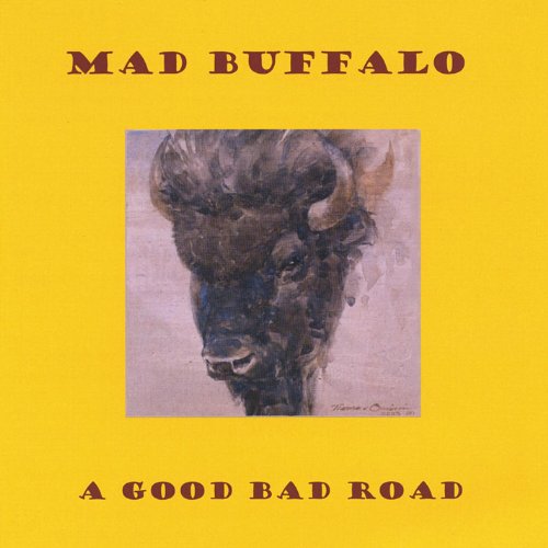Amazon.co.jp: A Good Bad Road : Mad Buffalo: デジタルミュージック