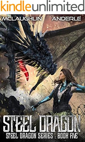 Amazon.com: Steel Dragon 1 (Steel Dragons Series) eBook : McLaughlin, Kevin, Anderle, Michael ...