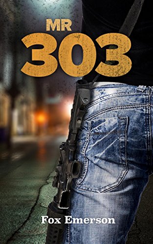 Mr 303: The Virus (A Dystopian Nightmare Book 1) eBook : Emerson, Fox ...