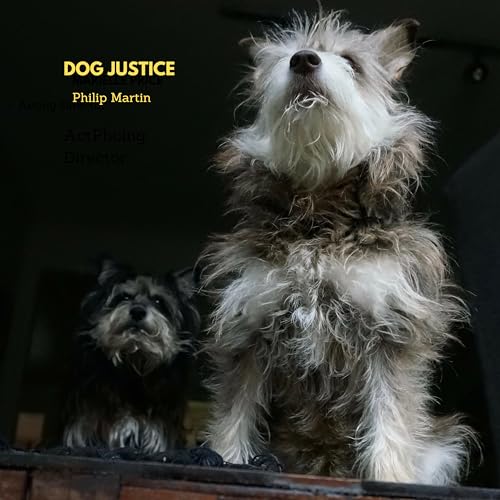 Amazon.com: Dog Justice [Explicit] : Philip Martin: Digital Music