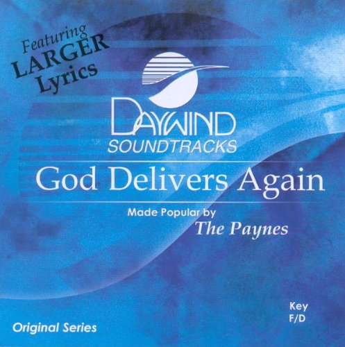 Made Popular By: Paynes - God Delivers Again [Accompaniment/Performance ...