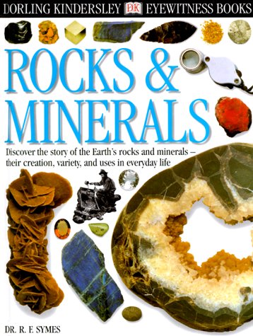 Eyewitness: Rocks & Minerals (Eyewitness Books): Pellant, Chris, Symes ...