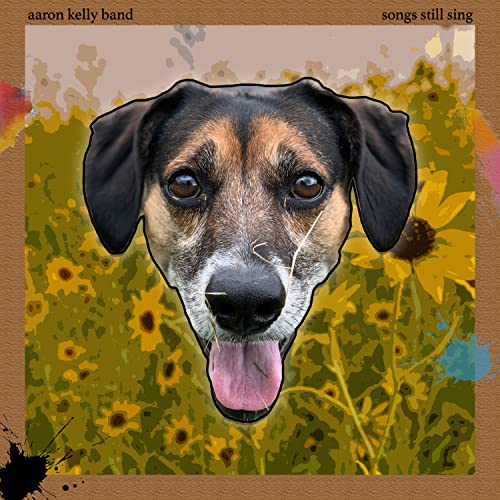 Amazon MusicでAaron Kelly BandのSongs Still Singを再生する