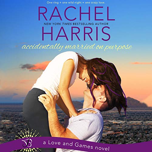 Amazon.com: Accidentally Married on Purpose: Love and Games, Book 3 ...
