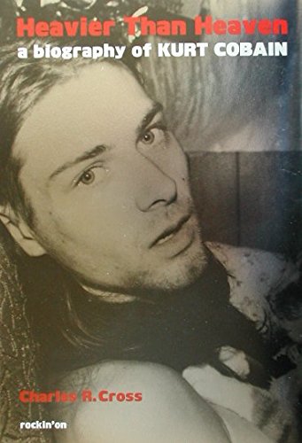 カートコバーン/Heaven | Charles R. Cross, 竹林 正子 |本 | 通販 | Amazon