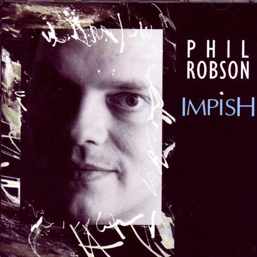 Amazon MusicでPhil RobsonのImpishを再生する