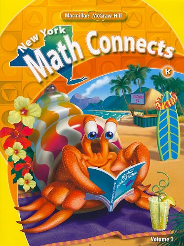 NY Math Connects, Kindergarten, Consumable Student Edition, Volume 1 ...