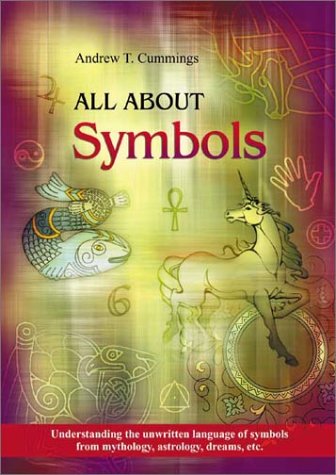 All About Symbols: Understanding The Unwritten Language of Symbols from ...