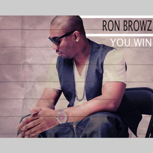 Amazon.com: You Win : Ron Browz: Digital Music
