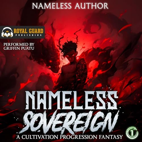 Amazon.com: Nameless Sovereign 2: A Cultivation Progression Fantasy (Audible Audio Edition ...