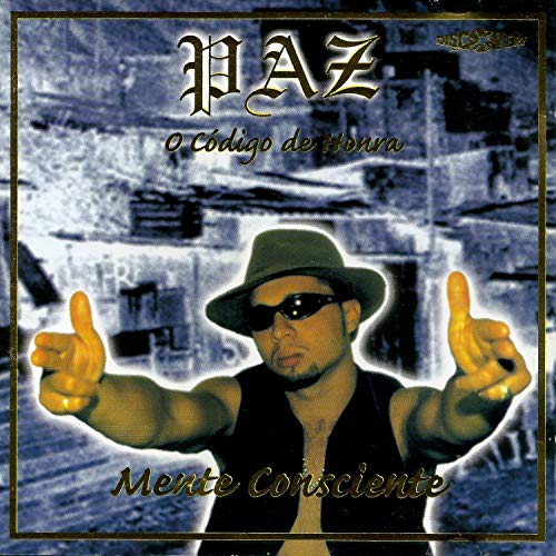 Amazon.co.jp: Paz o Código de Honra : Mente Consciente: デジタルミュージック