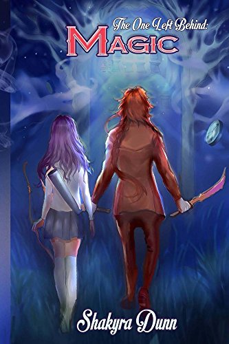 Amazon.com: Magic (The One Left Behind Book 1) eBook : Dunn, Shakyra ...