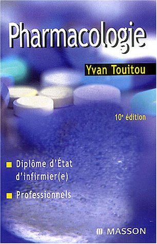 Amazon.fr - Pharmacologie: Diplôme d'Etat d'infirmière, Professionnels ...