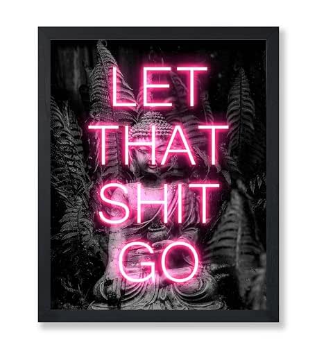 Amazon.com: Monem Art Let That Shit Go Poster - Motivational Print ...