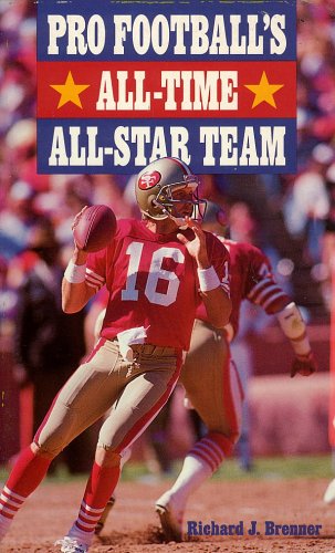 The All-time All-star Team: Richard J. Brenner: 9780943403427: Amazon ...