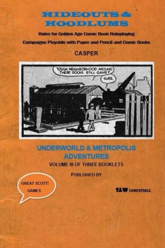Hideouts & Hoodlums Book III: Underworld & Metropolis Adventures ...