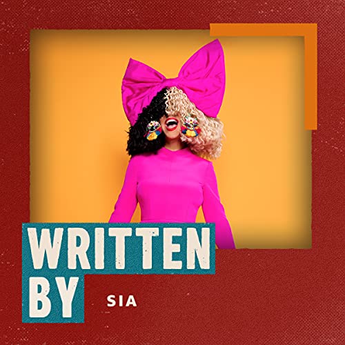 Play Written By Sia Playlist on Amazon Music Unlimited