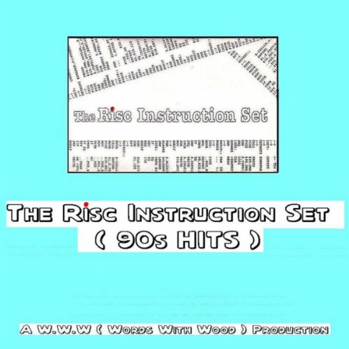 Play The Risc Instruction Set (90s Hits) by The Risc Instruction Set on ...