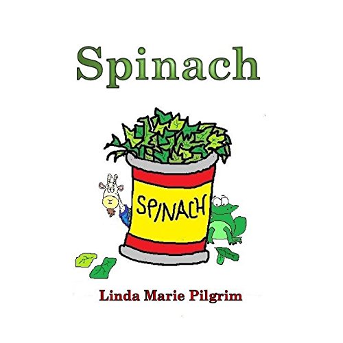 Amazon.com: Spinach eBook : Pilgrim, Linda Marie: Books