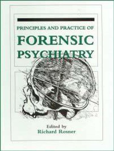Principles and Practice of Forensic Psychiatry: 9780442011185: Medicine ...