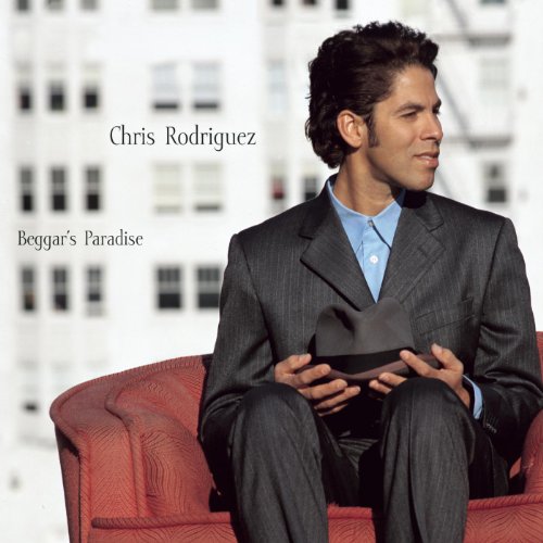 Amazon.com: Beggar's Paradise [Clean] : Chris Rodriguez: Digital Music