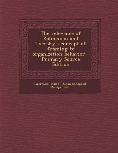 Amazon.co.jp: The Relevance of Kahneman and Tversky's Concept of ...