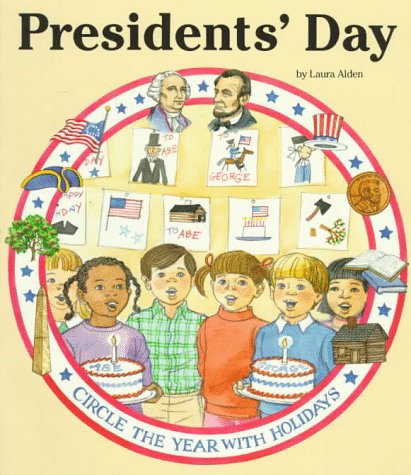 President's Day: Alden, Laura: 9780516406916: Amazon.com: Books