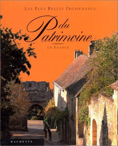 Amazon.com: Les plus belles promenades du patrimoine en France ...