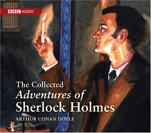 The Collected Adventures of Sherlock Holmes : Doyle, Sir Arthur Conan ...