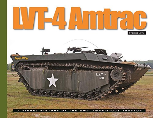 Buy Lvt-4 Amtrac: A Visual History of the WWII Amphibious Tractor ...