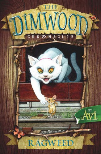 Ragweed (Dimwood Forest S.) : Avi: Amazon.es: Libros