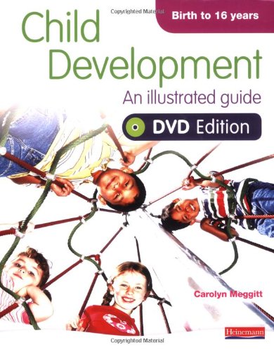 Child Development: An Illustrated Guide, DVD Edition: Meggitt, Carolyn ...