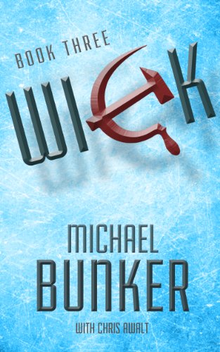 Amazon.com: WICK 3: Exodus (Wick Series) eBook : Bunker, Michael, Awalt ...