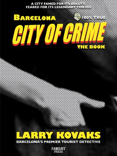 Barcelona: City of Crime - Kindle edition by Kovaks, Larry, Minh, Drew ...