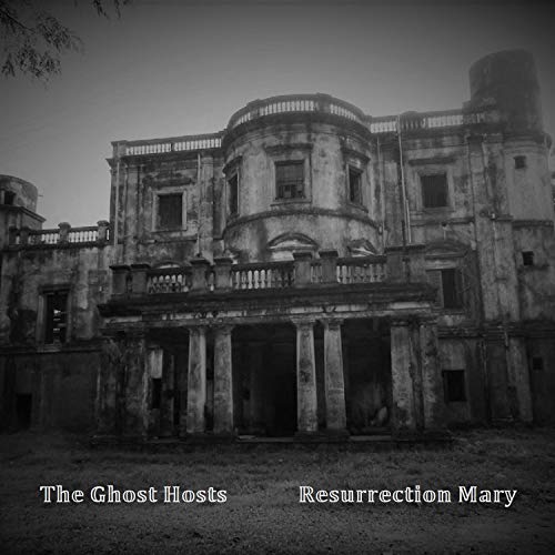 Resurrection Mary by The Ghost Hosts on Amazon Music - Amazon.com