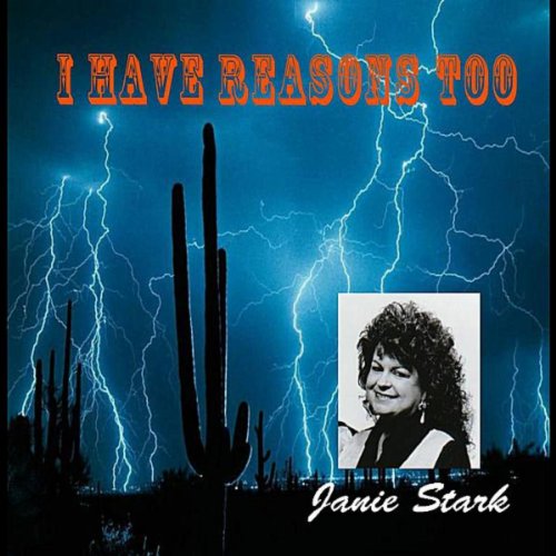 Amazon.com: I Have Reasons Too : Janie Stark: Digital Music