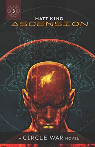 Amazon.com: Ascension (The Circle War): 9781521535257: King, Matt: Books