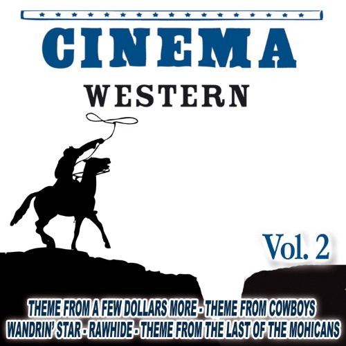 Amazon.com: Cinema Western Vol.2 : The Wester Film Band: Digital Music