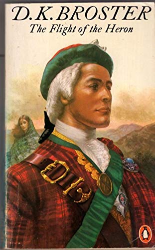 The Flight of the Heron: Broster, D. K.: 9780140040142: Amazon.com: Books