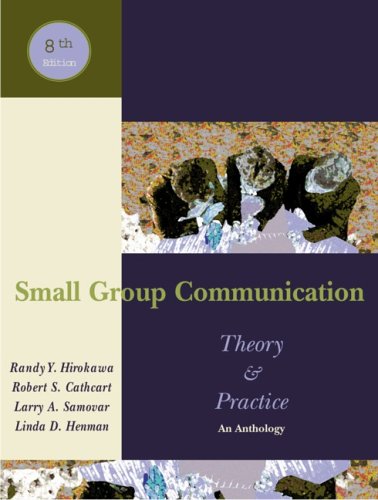 Small Group Communication: Theory & Practice: Amazon.co.uk: Cathcart, Robert S., Samovar, Larry ...