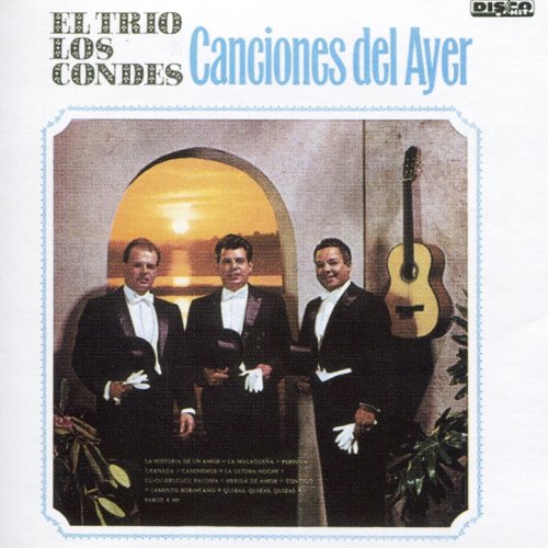 Amazon.com: Canciones Del Ayer : Trío Los Condes: Digital Music