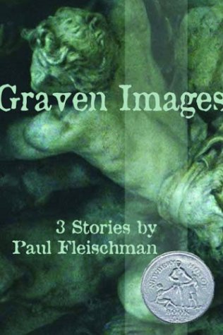 Graven Images: Three Stories: Paul Fleischman: 9780812627206: Amazon ...