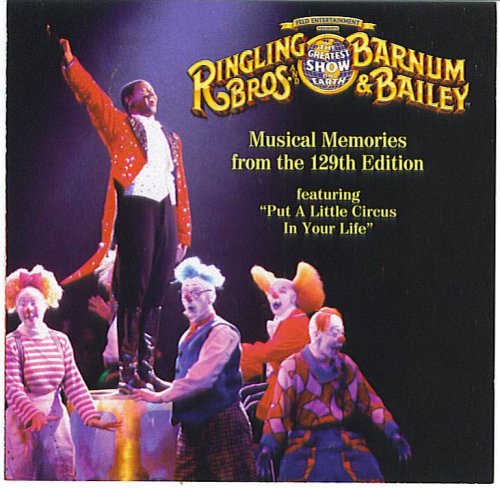 The Ringling Bros. and Barnum & bailey Circus band - Ringling Bros. and ...