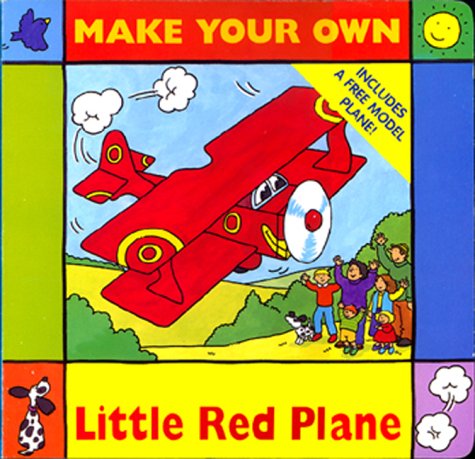 Make Your Own Little Red Plane: 9780765117496: Books - Amazon.ca