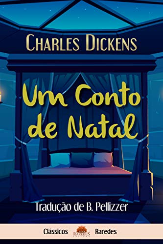 Um conto de Natal (Tradução Exclusiva Clássicos Raredes): eBooks na ...