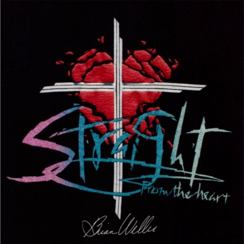 Play Straight from the Heart by Brian Weller on Amazon Music